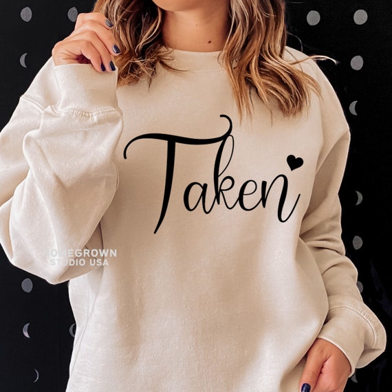 Taken SVG Love Svg Take Png Valentine Heart Svg Love | Etsy