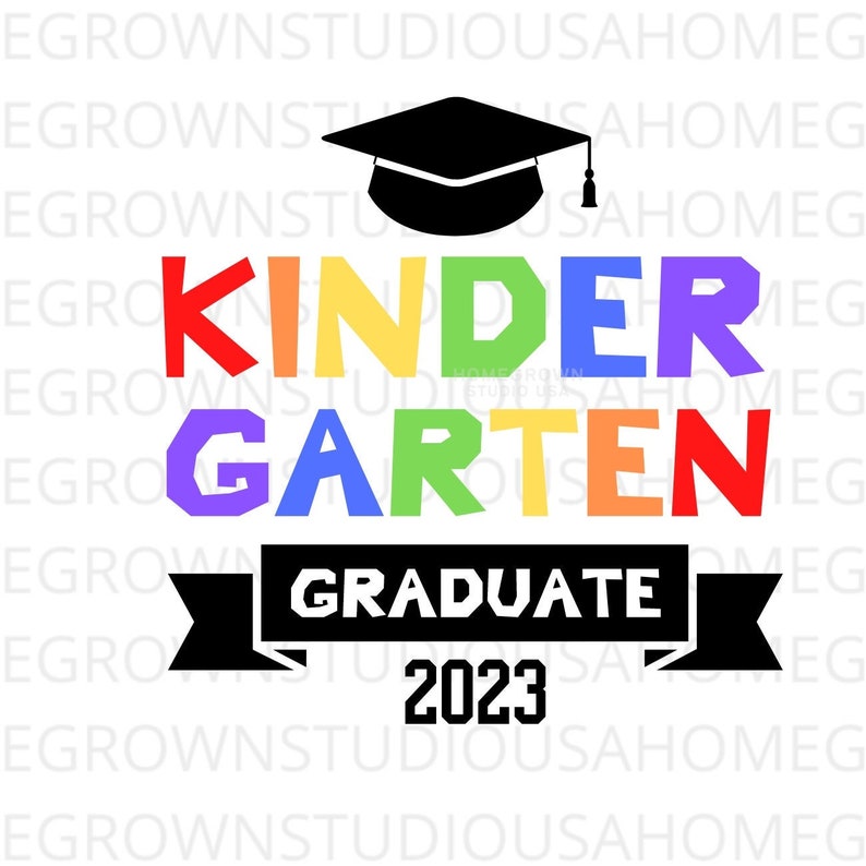 Kindergarten Graduate 2023 Svg Graduation 2023 Kinder - Etsy