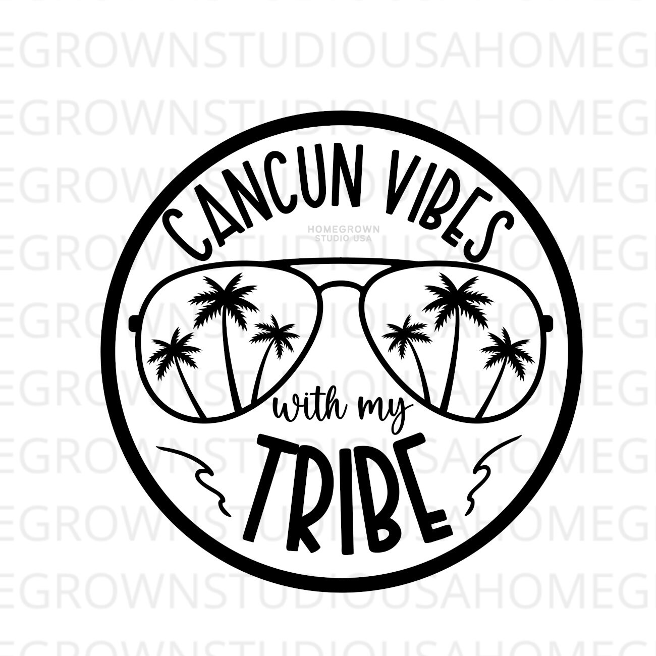 Cancun Vibes With My Tribe SVG, Spring Break, Family Vacation, Mexico ...