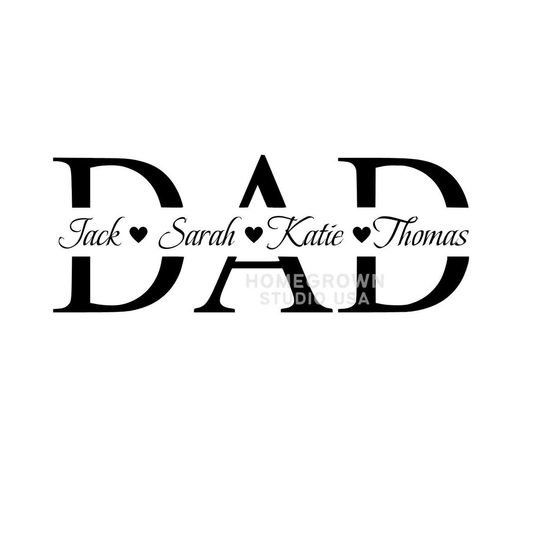 Dad Svg Fathers Day Svg, Custom Kid Names, Customizable Dad Split Frame ...