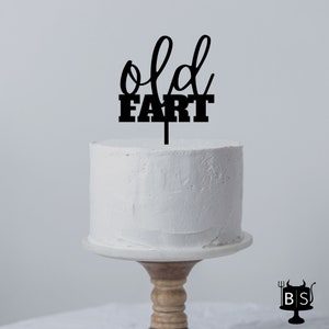 Cake Topper | Old Fart - Etsy