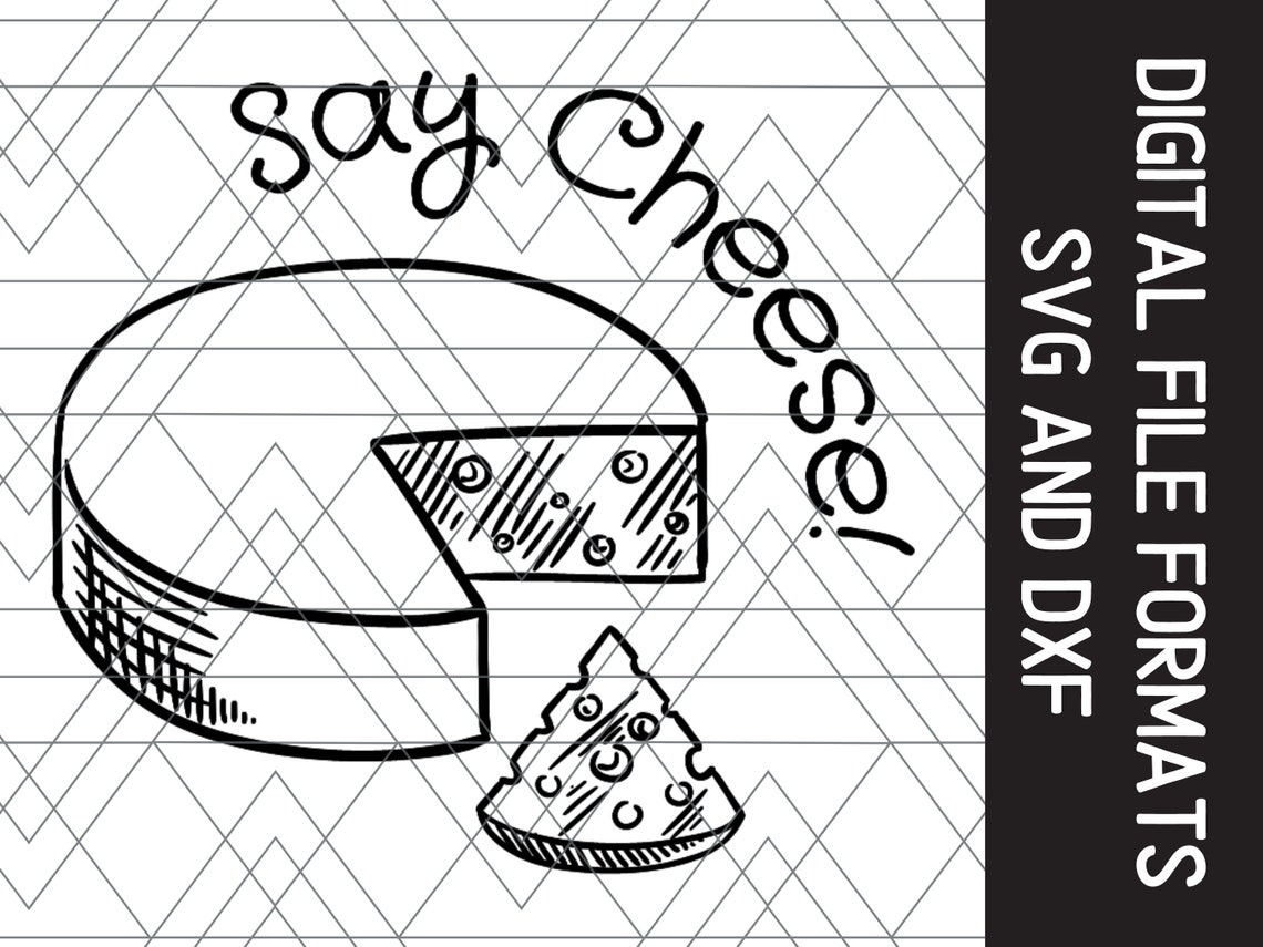 SVG Say Cheese for Engraving Cuttingboards Etc. Digital - Etsy