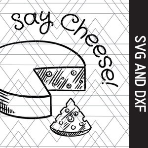 SVG Say Cheese for Engraving Cuttingboards Etc. * Digital Files SVG ...