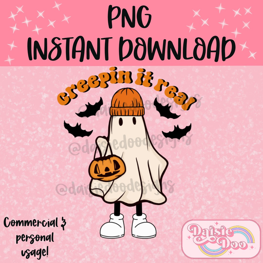 Creepin It Real Cute Ghost Png - Mug Png - Sublimation Png ...