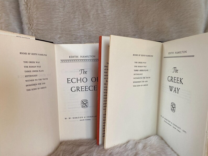 1957 2 Volume Set: the Greek Way, and the Echo of Greece by Edith ...