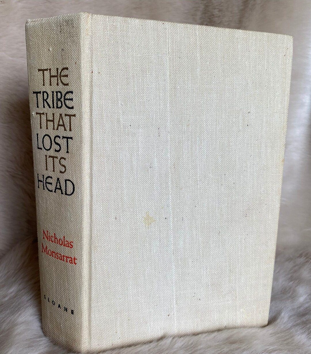 1956: the Tribe That Lost Its Head, by Nicholas Montsarrat, Fourth ...