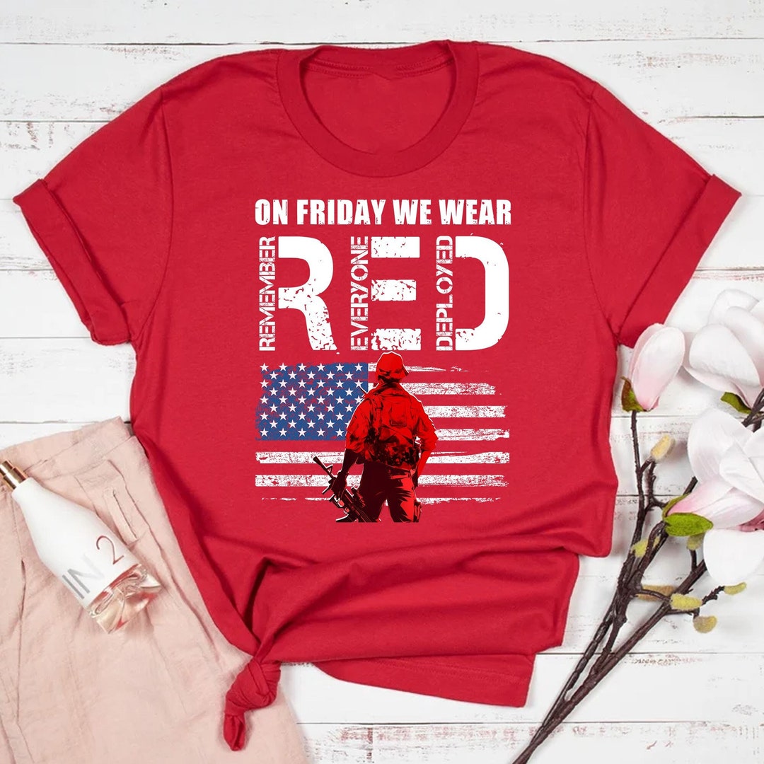 On Friday We Wear Red Shirt: Support Military, Veteran T-shirt - Etsy