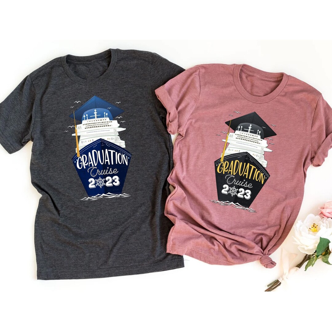 Graduation Cruise 2023 Shirt, Grad Cruise Shirt, Graduation Shirts ...