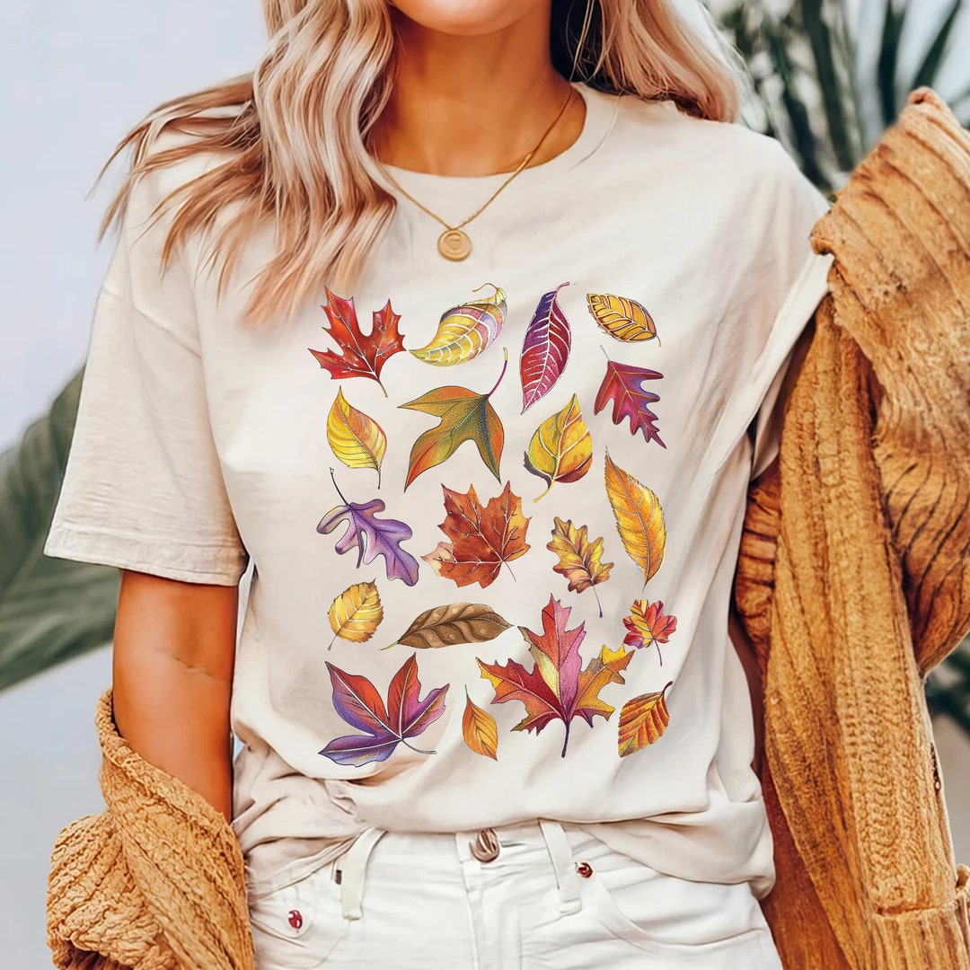 Fall Leaves Shirt, Autumn Leaf Shirt, Fall Season Shirt, Gardener Gift, Plant Lover Shirt - Etsy