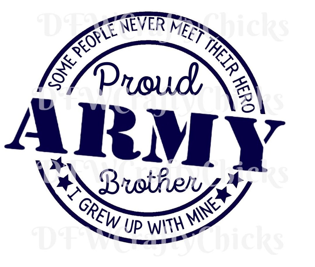 Proud Army Brother,proud Brother ,army Brother - Etsy