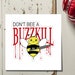 Halloween Bee Stickers, Don't Bee a Buzzkill, Killer Bees, Spooky ...