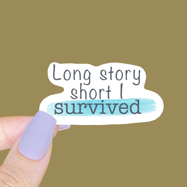 I Survived Sticker - Etsy