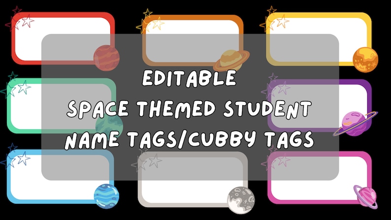 EDITABLE Space Themed Student Name/cubby Tags - Etsy