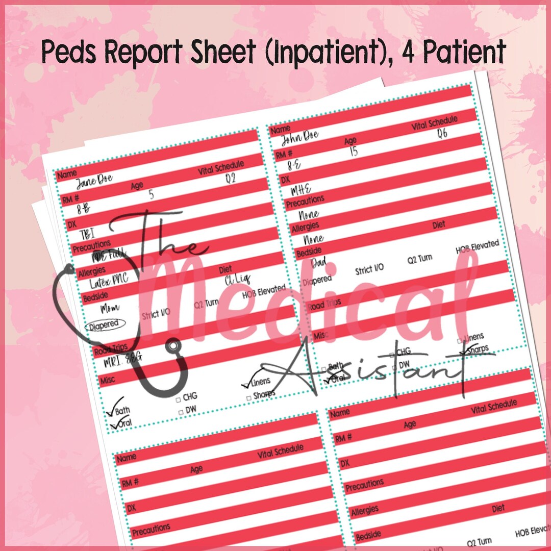 Pediatric Report Sheet, Inpatient Report, 4 Patient Report Sheet, Cma ...