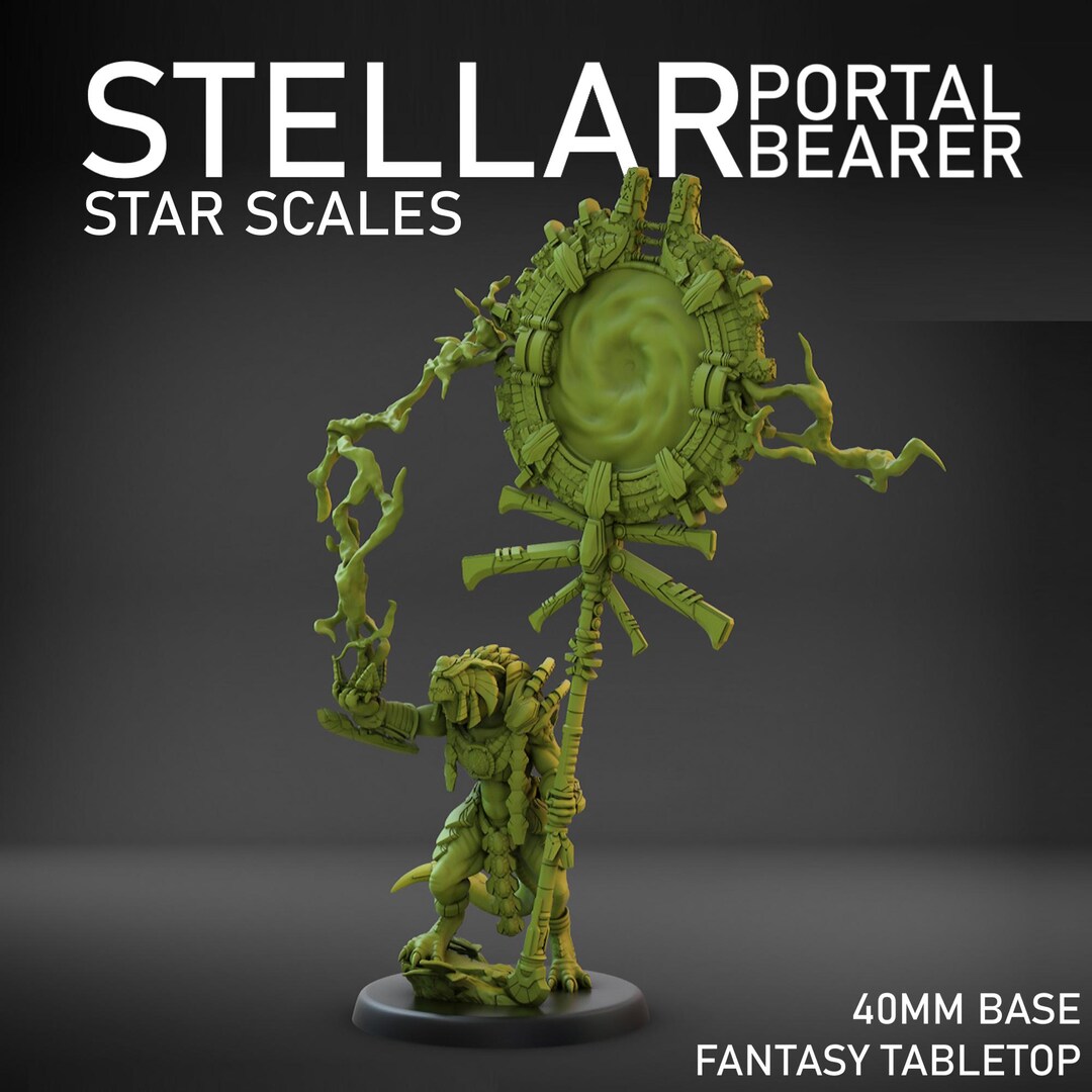 Stellar Portal Bearer (base 40mm) - Star Scalesclaybeastcreation ...