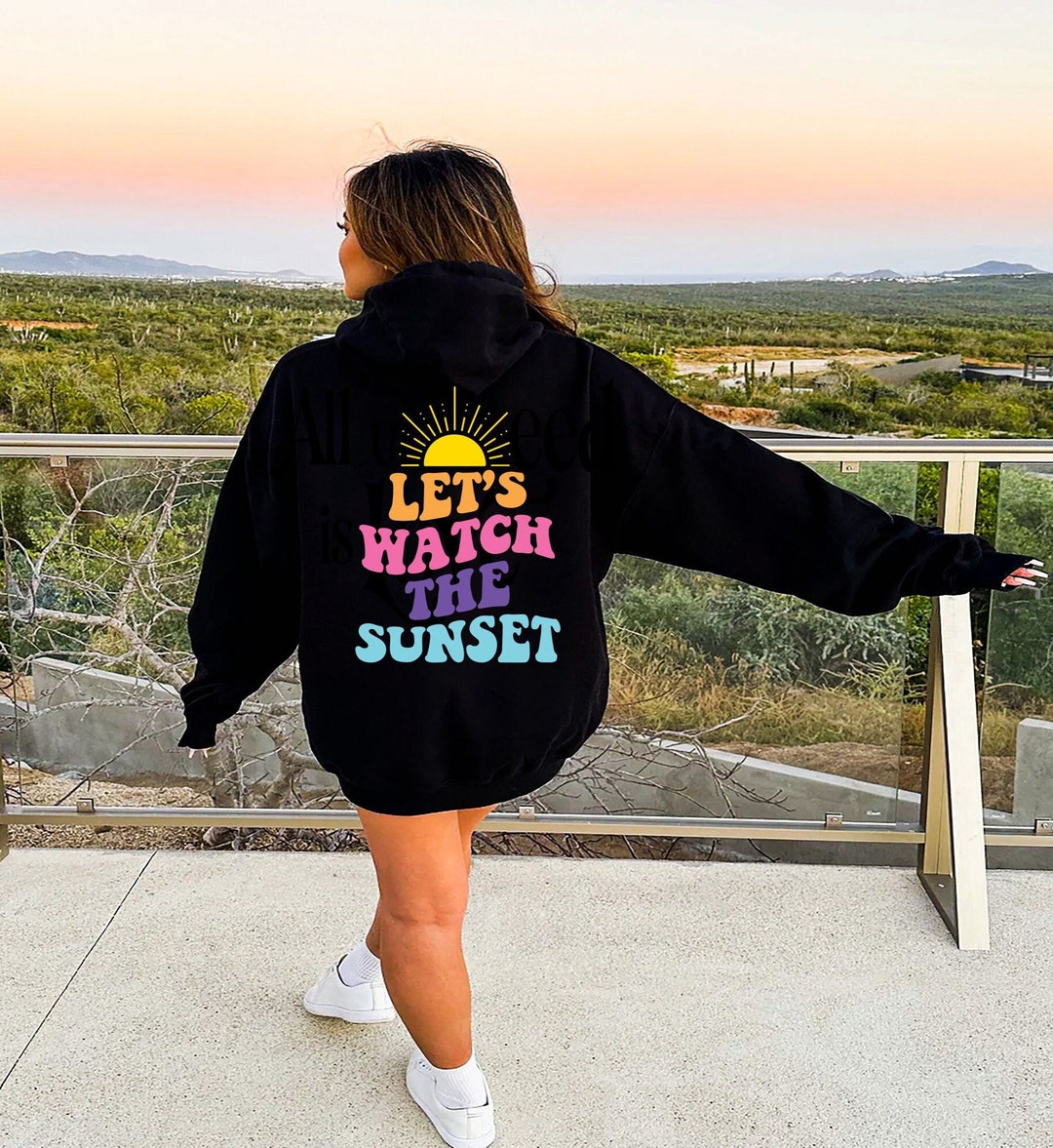 Lets Watch The Sunset Hoodie Sweatshirt Retro Beach Shirt Aesthetic