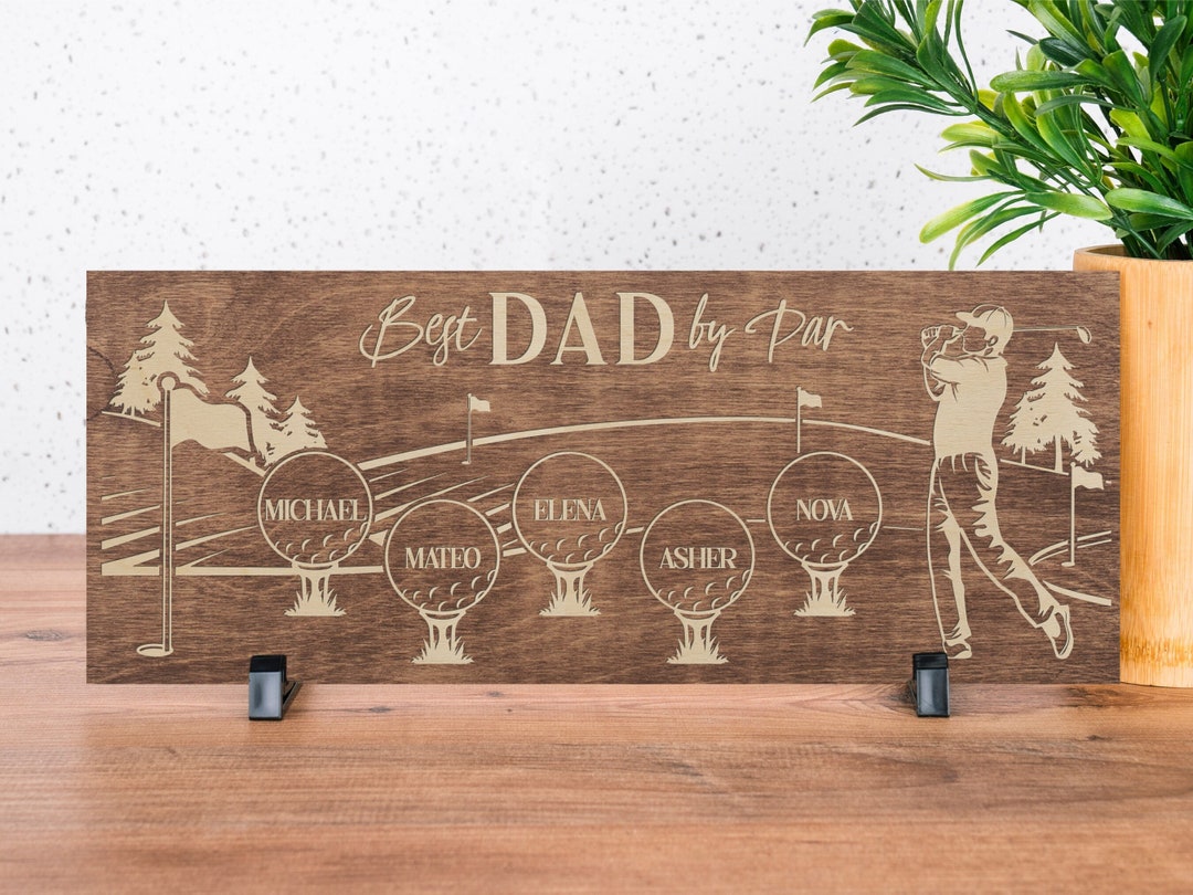 Best Dad by Par Sign Golf Gifts for Dad Wooden Golf Sign Dad Birthday ...