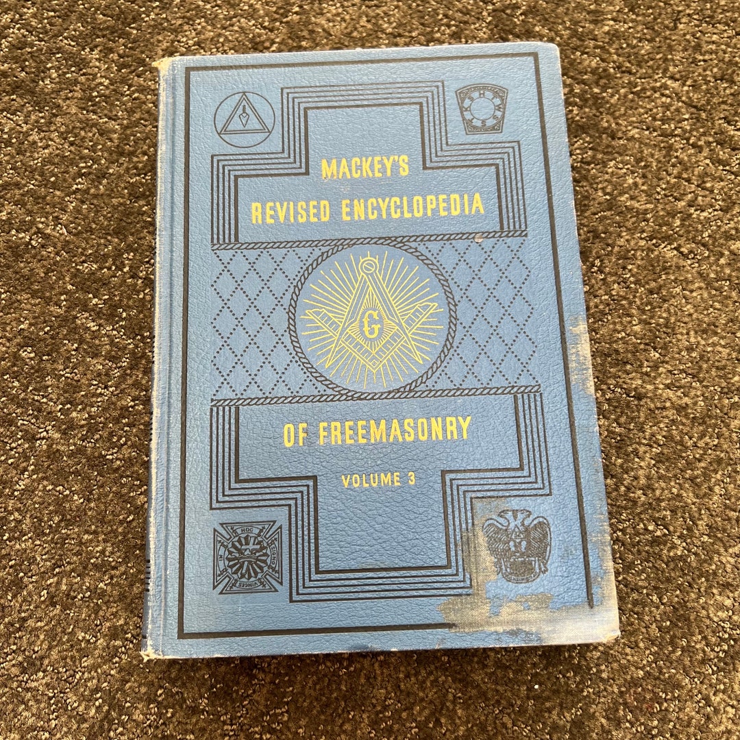 Mackey's Revised Encyclopedia of Freemasonry Vol III Hardcover ...