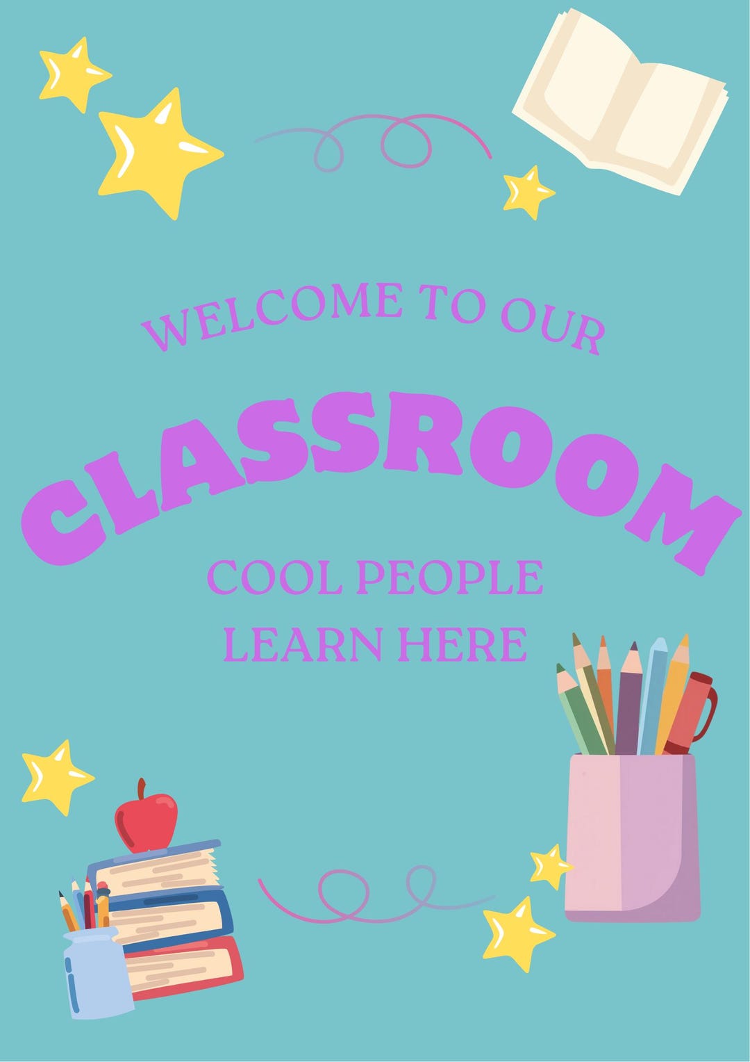 Classroom Poster - Welcome to Our Classroom, Learning, Fun, Inspiring ...