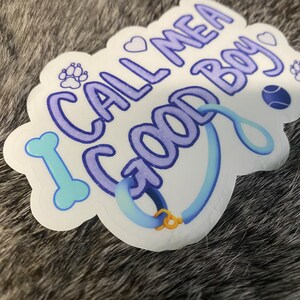 Call Me A Good Boy Sticker - Etsy