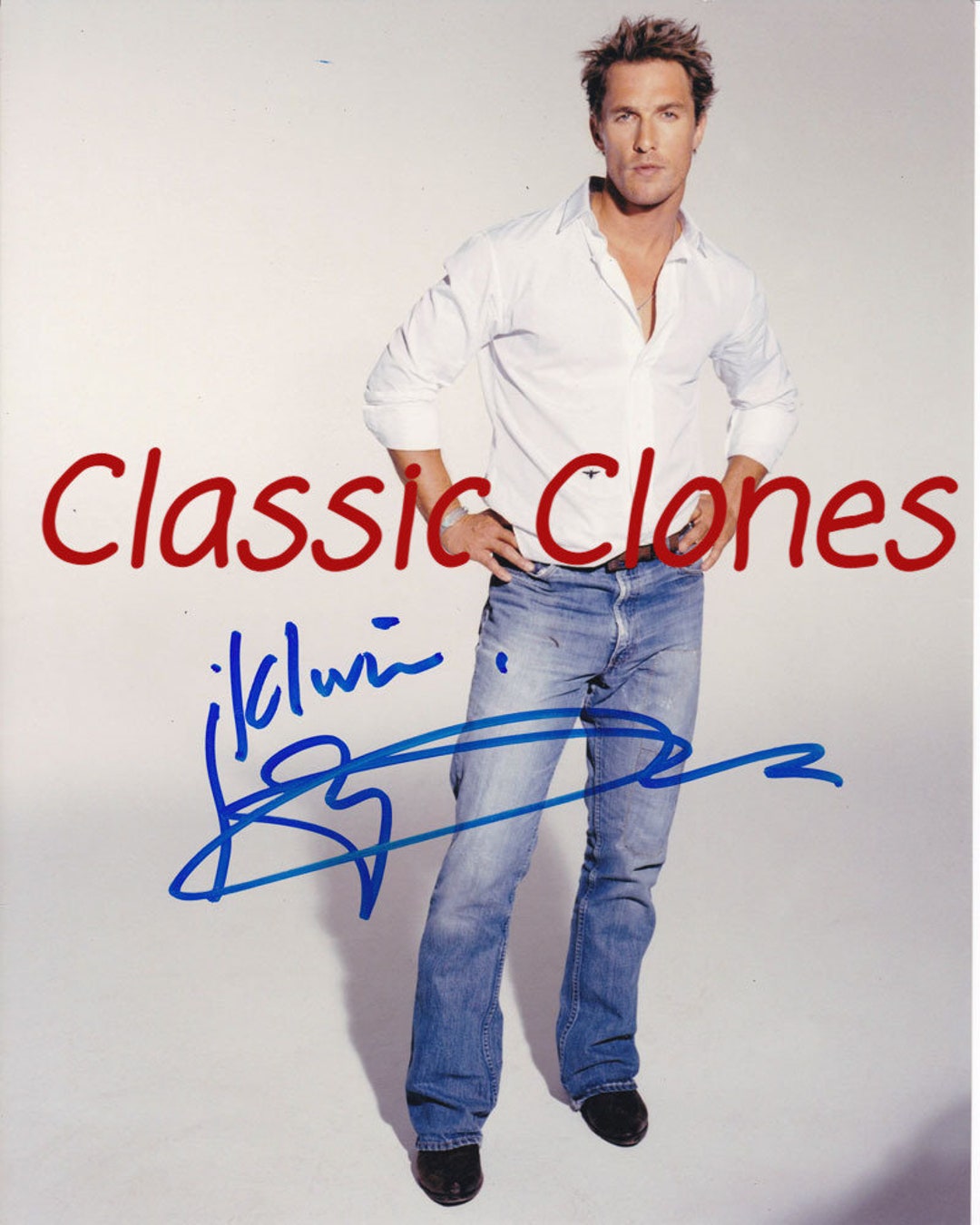 Matthew Mcconaughey Signed Autographed Premium Quality Reprint 8x10 ...