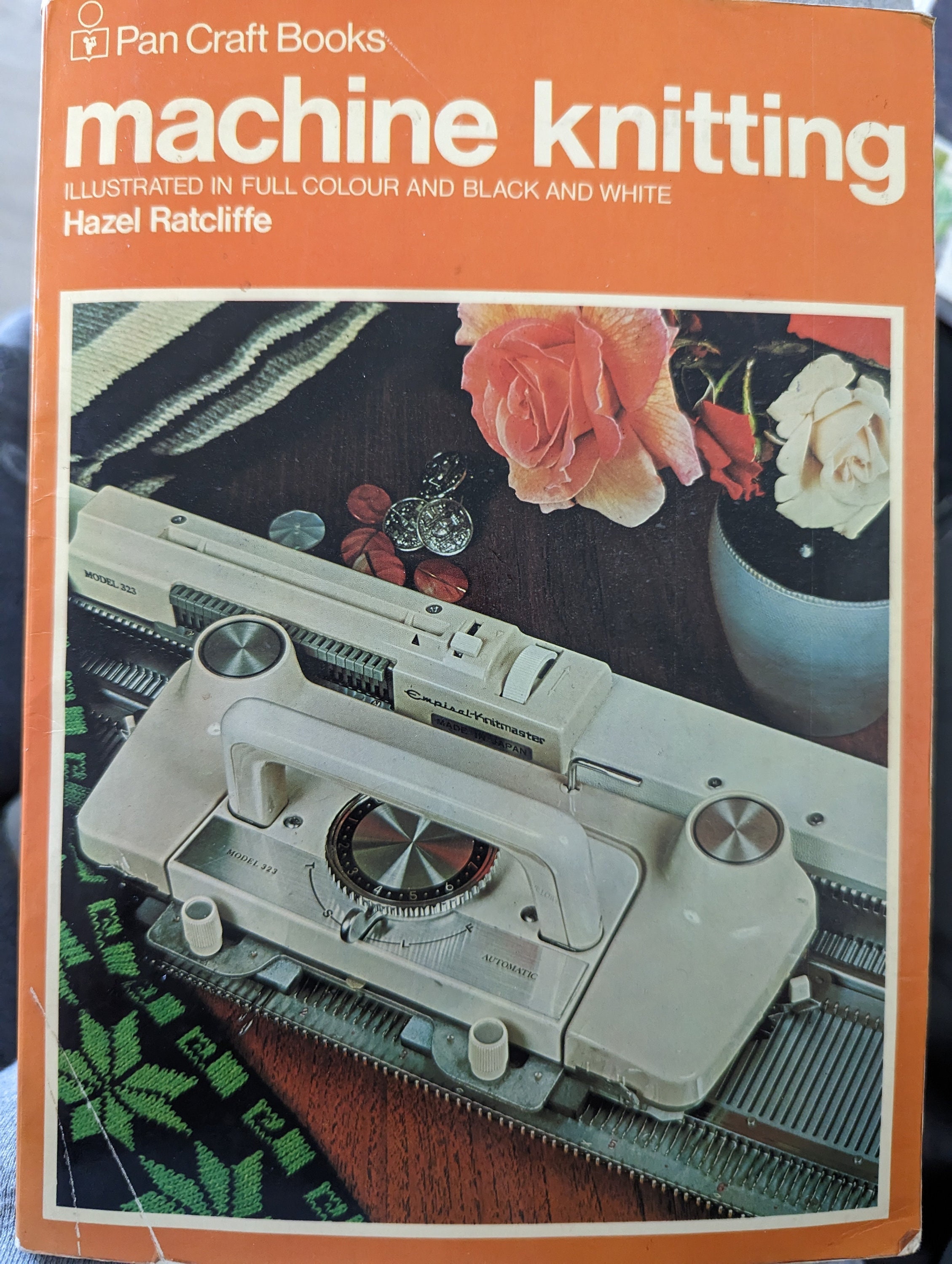 Knitmaster Knitting Machine Basic Techniques Instructions and Knitting ...
