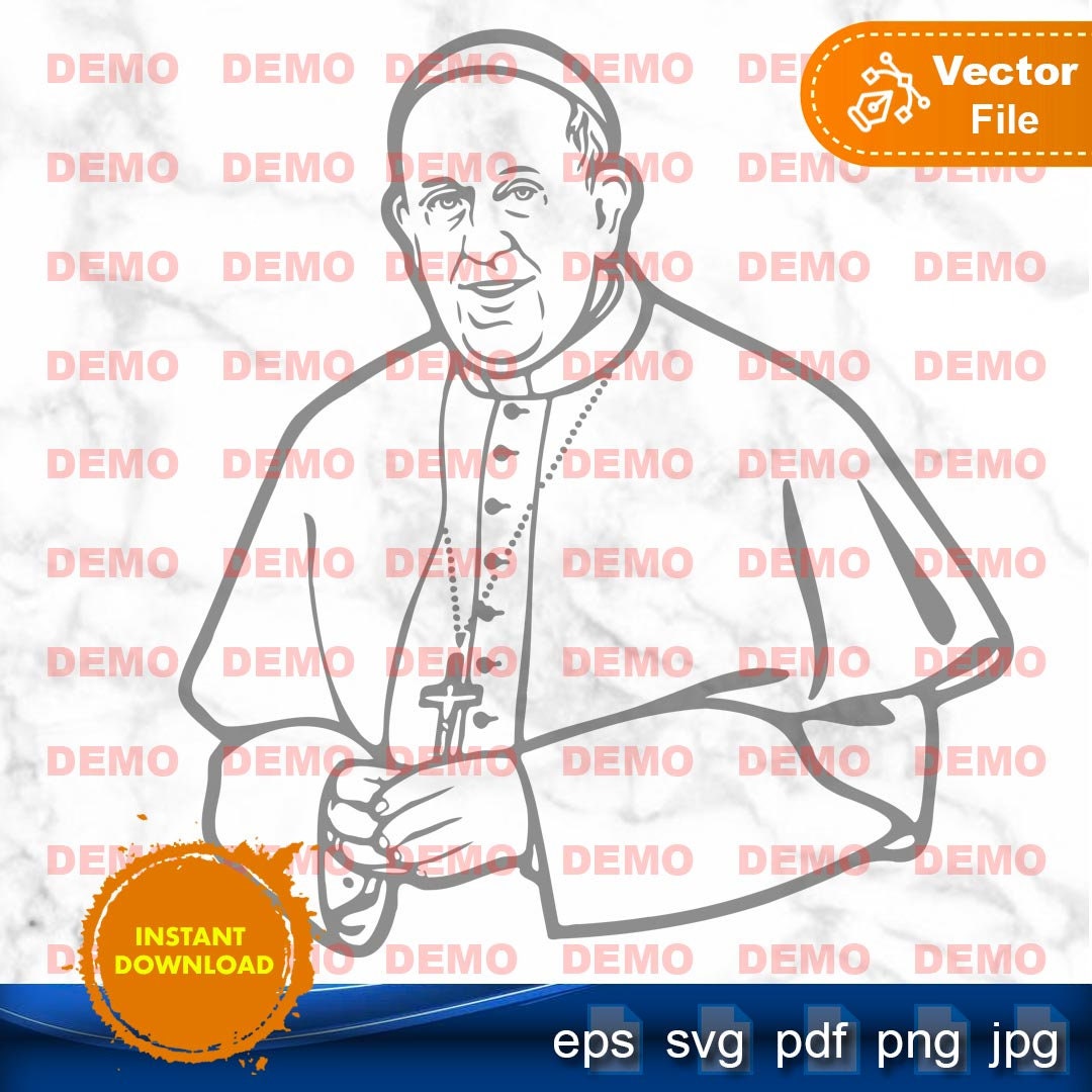 Pope Francis Pope Francis SVG PNG Religious Vector Images for Plotter ...