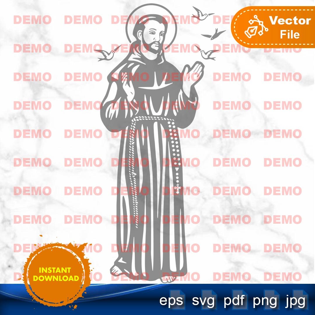 Saint Francis of Assisi SVG PNG Religious Vector Images for Plotter ...
