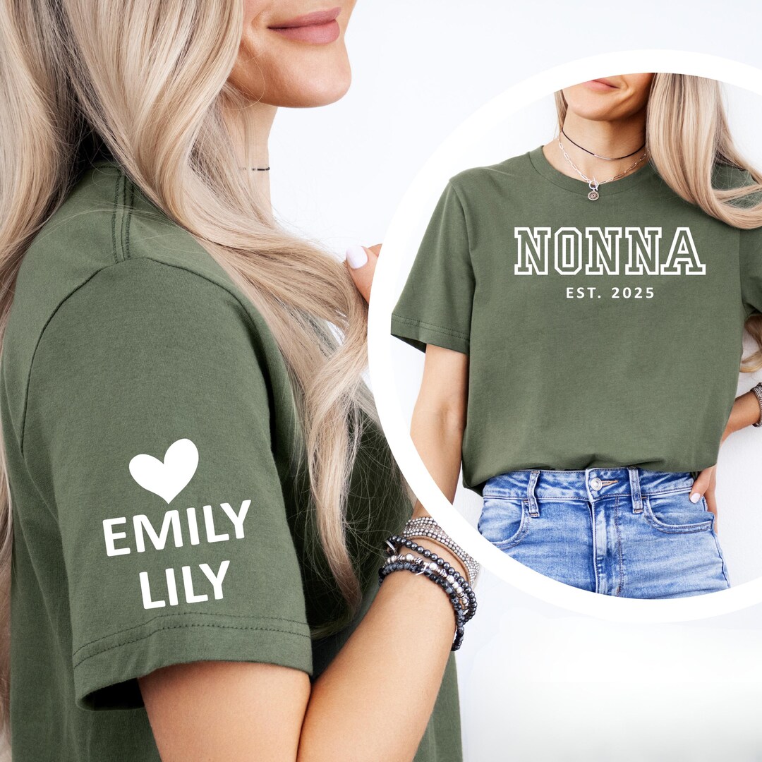 Custom Nonna Shirt With Grandkids Names on Sleeve, Mothers Day Shirt, Nonna Birthday Gift, New ...