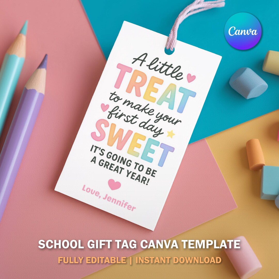 First Day of School Treat Tag - Printable Back to School Favor ...