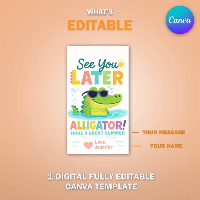 See You Later Alligator Tag | Editable End of Year Gift Tag | Summer ...