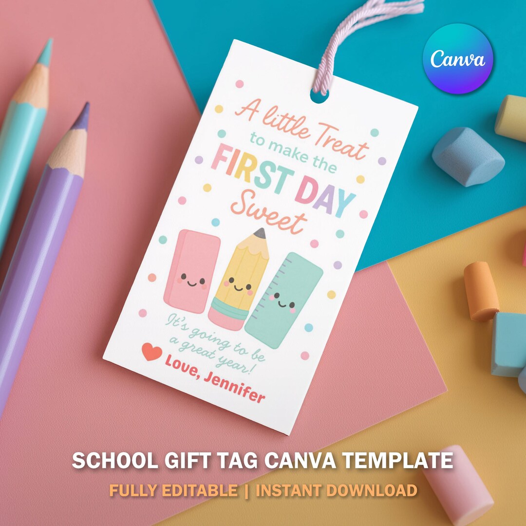 First Day of School Sweet Treat Tag V2 | Printable Back to School Favor ...