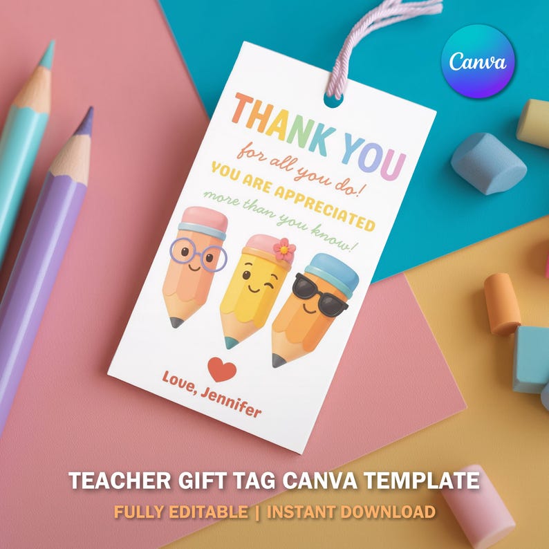 Editable Teacher Appreciation Gift Tag | Printable Thank You Tag for ...