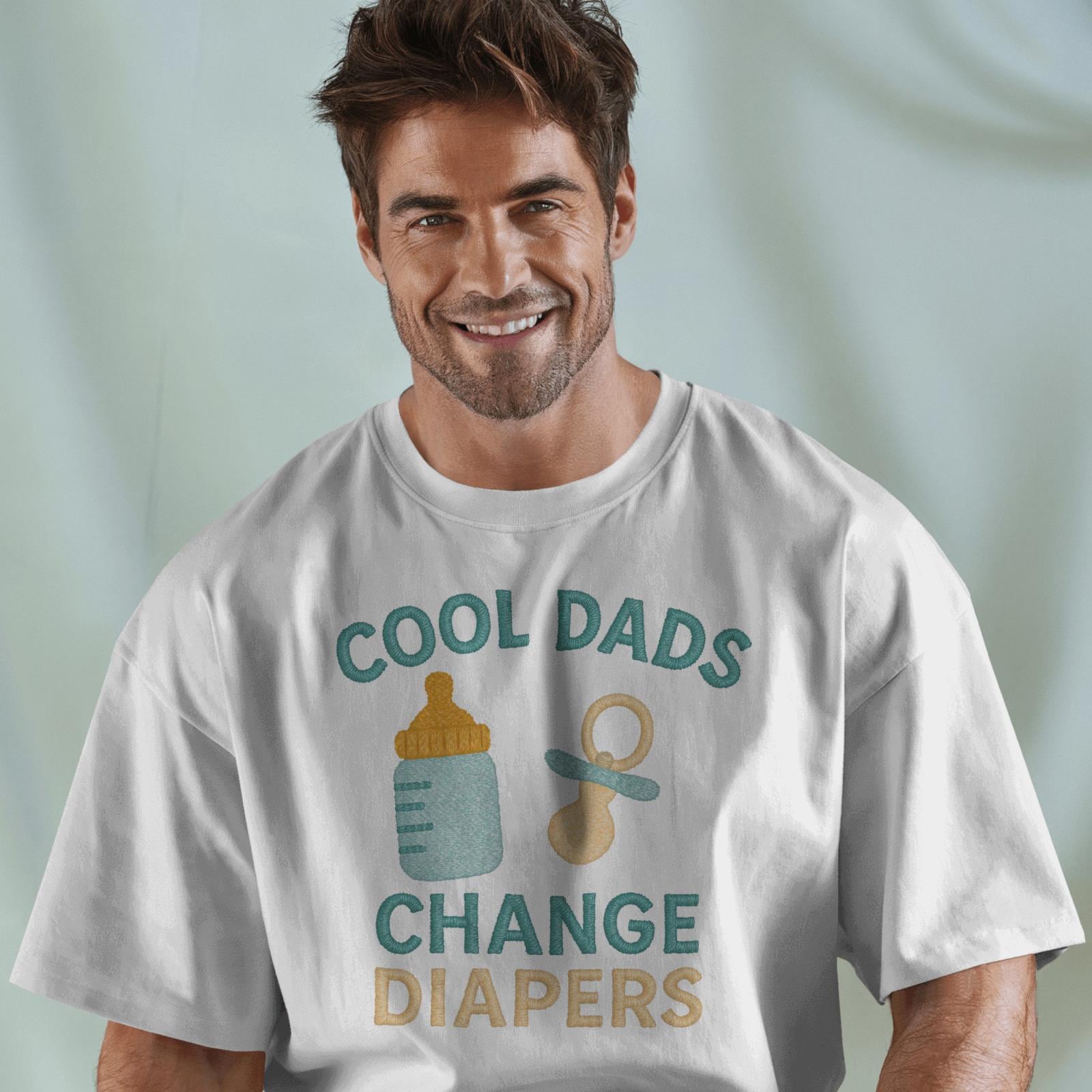 Cool Dads Change Diapers PNG – Funny Father’s Day Embroidery Style ...