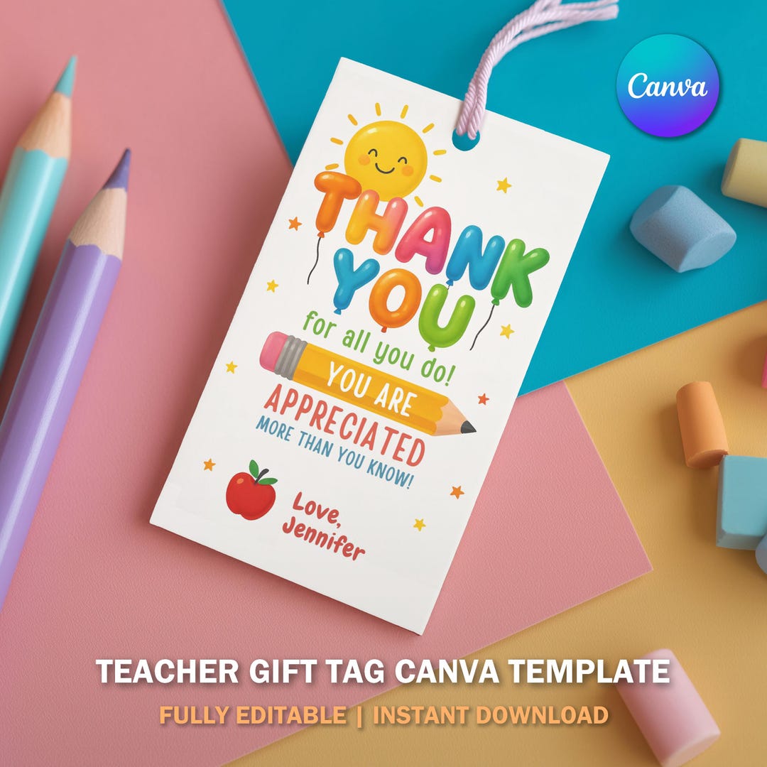 Editable Teacher Appreciation Week Gift Tag | Thank You Tag Printable ...