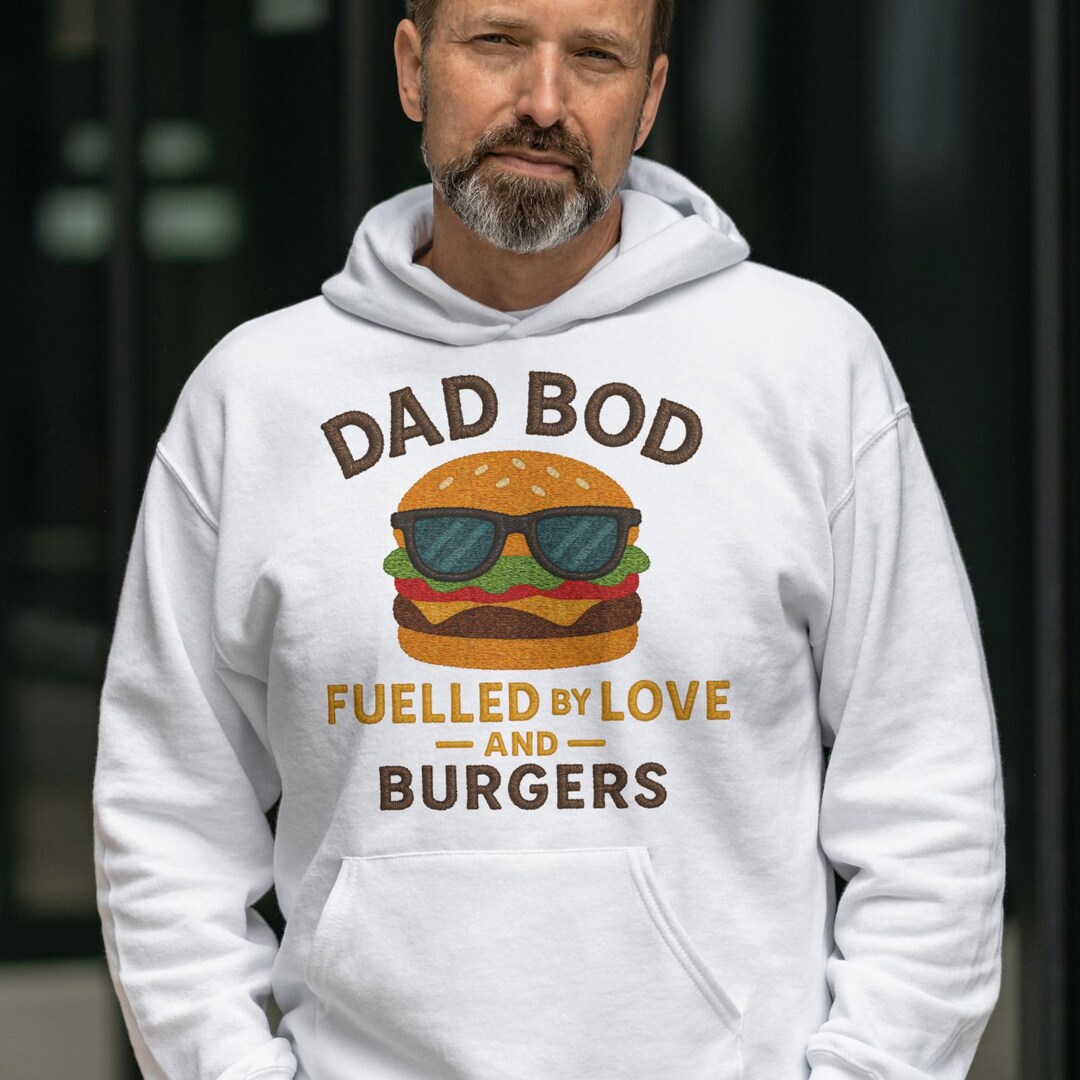 Dad Bod PNG – Fueled by Love and Burgers Embroidery Style Digital ...
