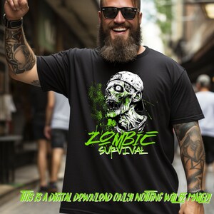 Zombie Survival, Designs for Men, Dtf Designs, Hoodie Designs, Png ...