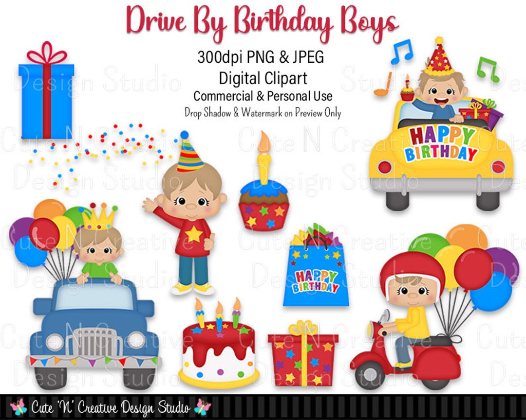 Drive by Birthday Boys Digital Clip Art Set ~ Graphics Kristi W Designs ...