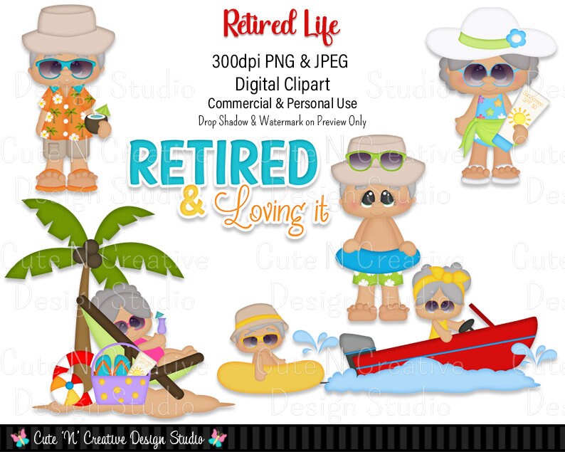 Retired Life Digital Clip Art Set ~ Graphics Kristi W Designs Personal ...