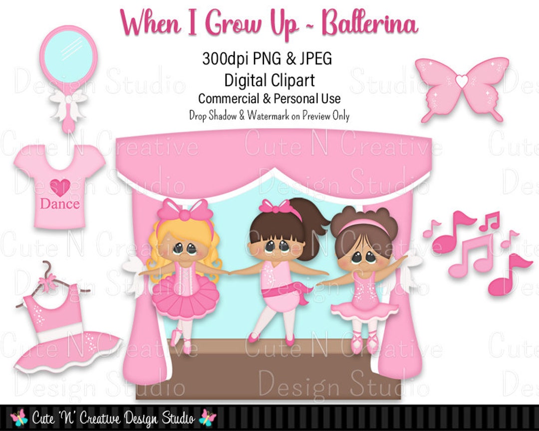 When I Grow up Ballerina Digital Clip Art Set ~ Graphics Kristi W ...