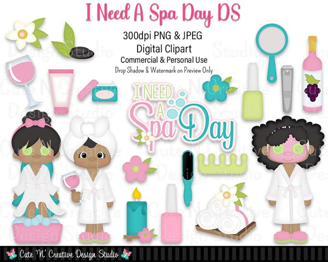 I Need a Spa Day DS Digital Clip Art Set ~ Graphics Kristi W Designs ...