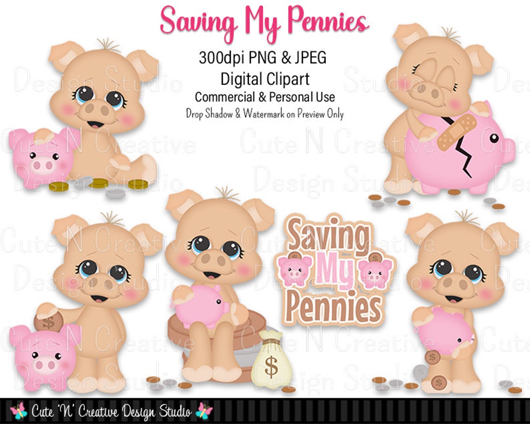 Saving My Pennies Digital Clip Art Set ~ Graphics Kristi W Designs ...