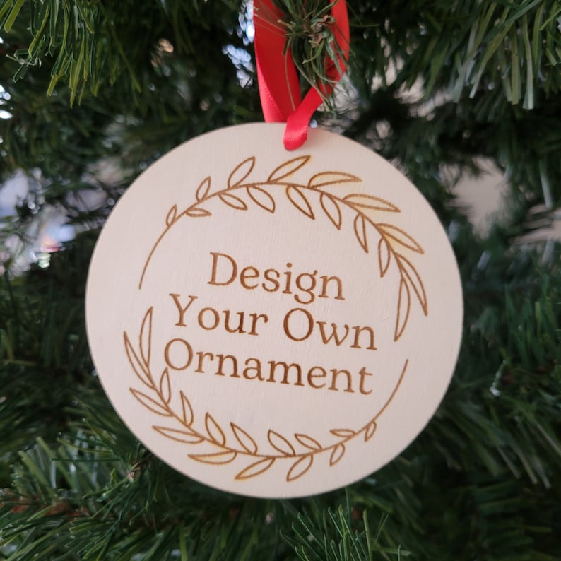 Design Your Own Christmas Ornament Custom Wooden Ornament - Etsy