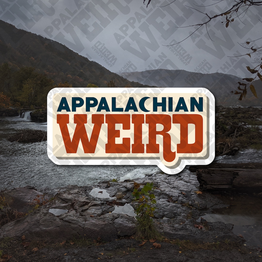 Appalachian Weird Vinyl Decal - Etsy