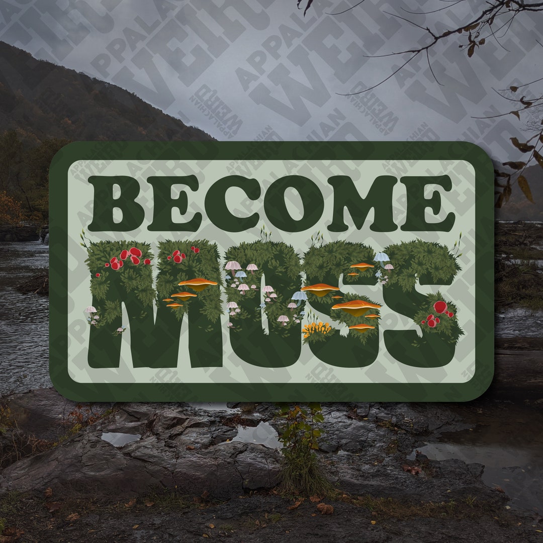 Become Moss Vinyl Decal - Etsy