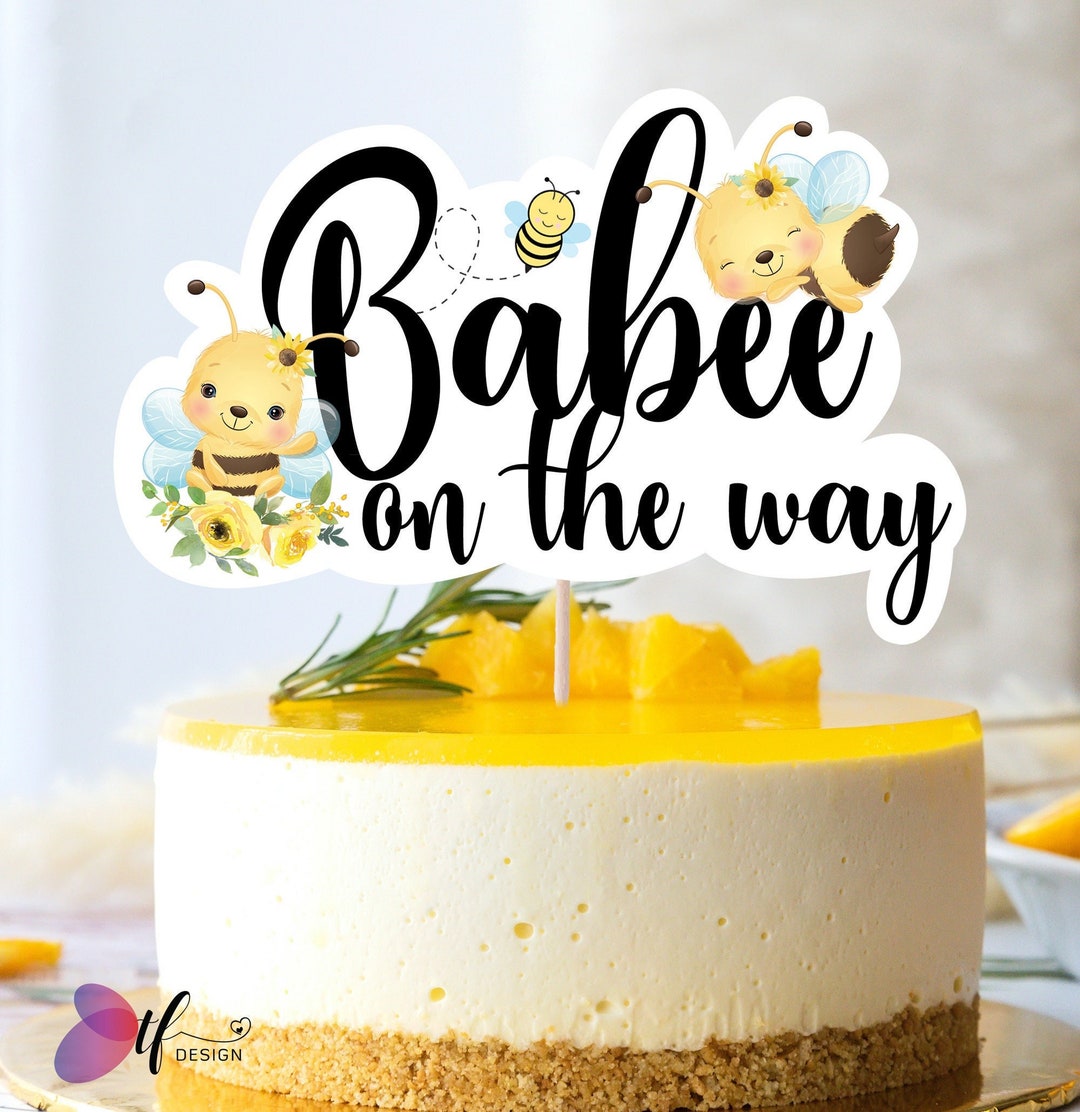 Bumble Bee Baby Shower Cake Topper - DIGITAL FILE - Babee on the Way ...