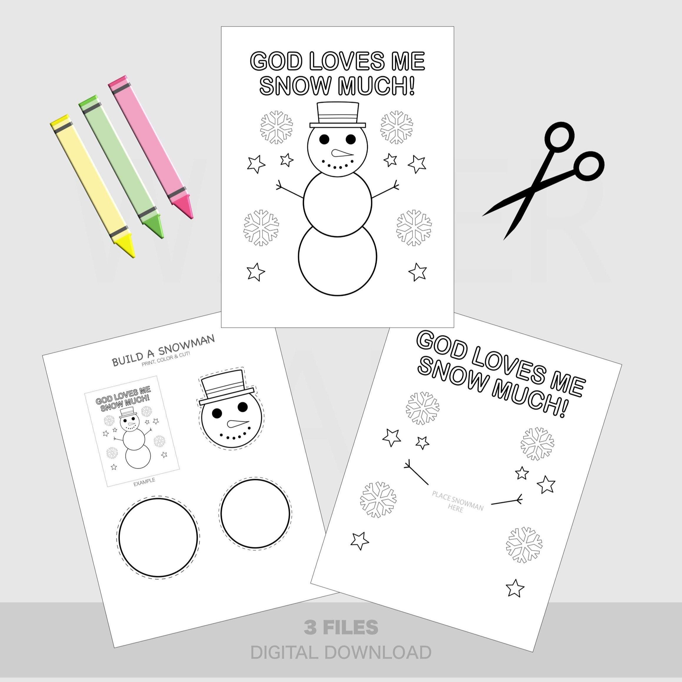 God Christmas Snowman Color Craft Printable, “god Loves Me Snow Much ...