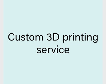 Custom 3D Printing Service. - Etsy