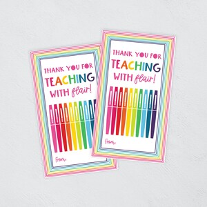 Flair Pen Gift Tags for Teachers thank You for Teaching With Flair ...
