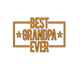 Best Grandpa Ever Di Cut Decal - Etsy